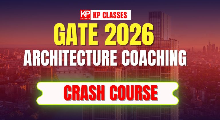 GATE Architecture Crash Course 2026 | Join KP GATE Classes - KP GATE CLASSES